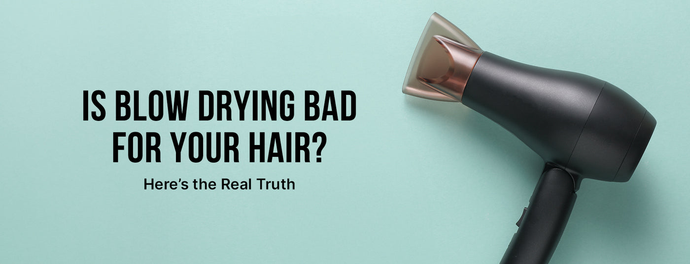 Is Blow Drying Bad For Your Hair? Here's The Real Truth – Color Wow UK